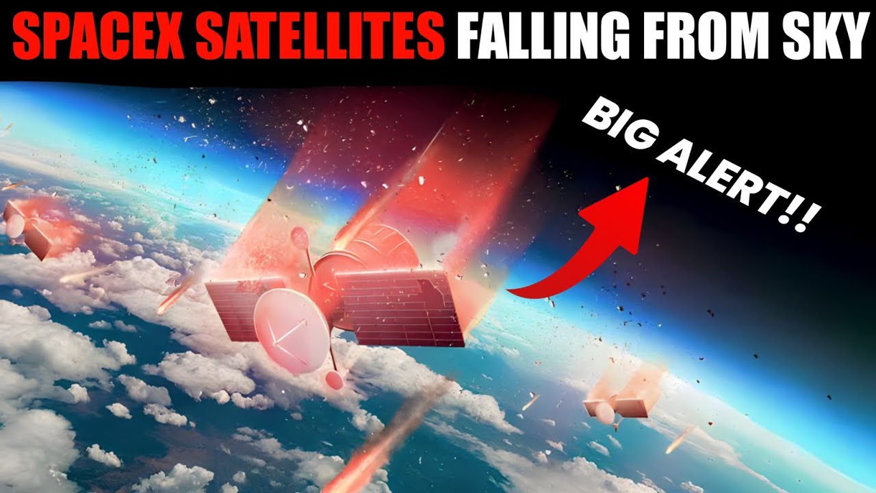 ALERT! Elon Musk's Starlink Satellites are Falling from Sky How it ...