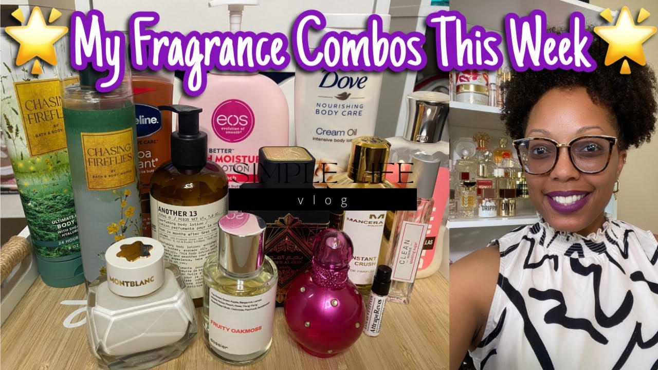 Layering Combos | Perfume Layering Combos I Wore This Week | Perfume ...
