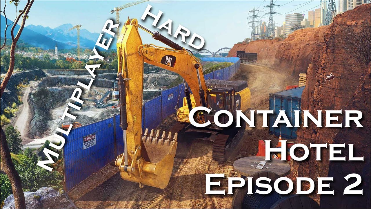 Construction Simulator #14 - Container Hotel - Multiplayer (Hard) - YouTube