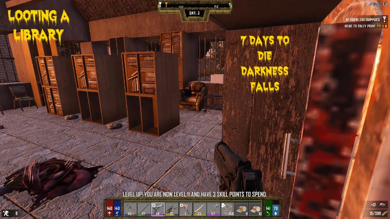 Looting a Library - 7 Days to Die - Darkness Falls Mod - YouTube