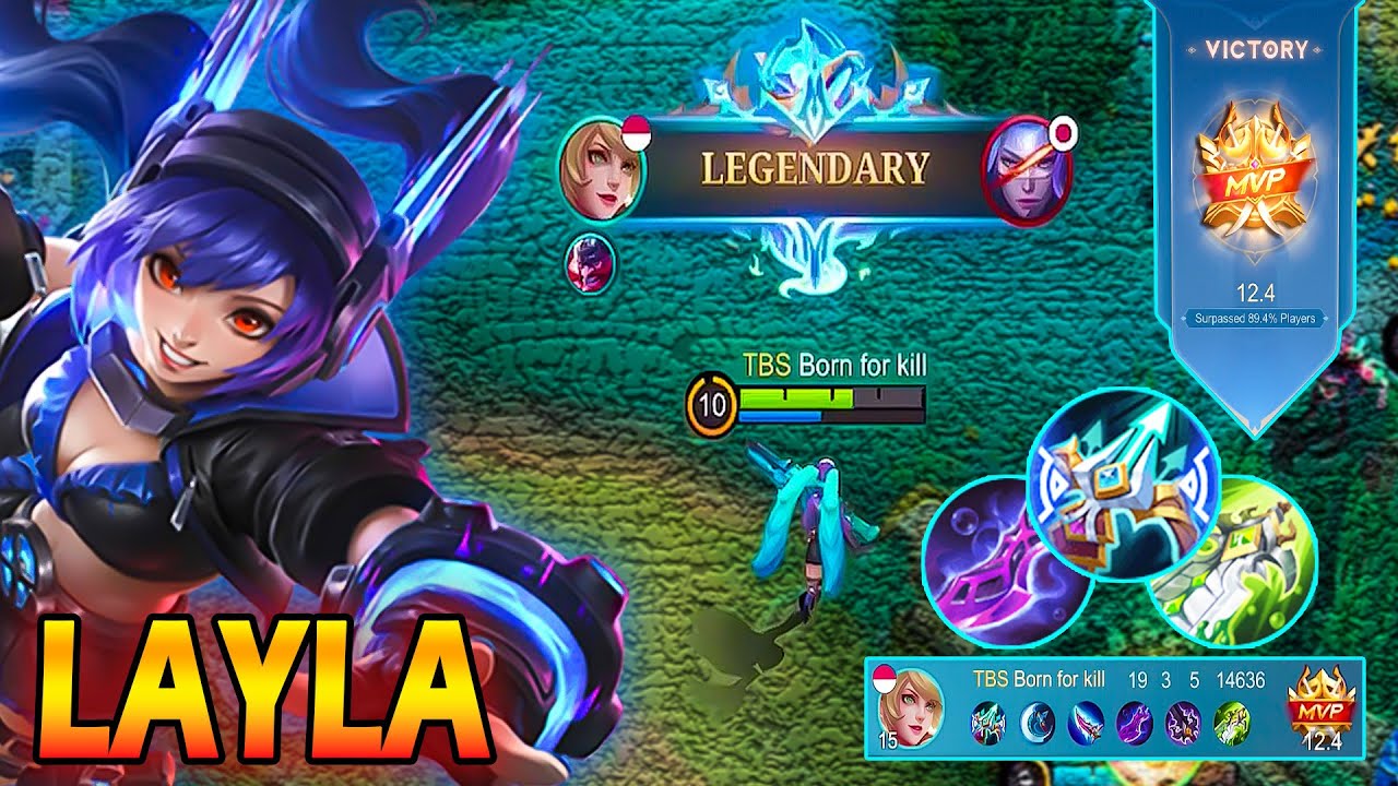 19 Kills! Layla new build for pro player - Top 1 Global Layla ~ MLBB ...