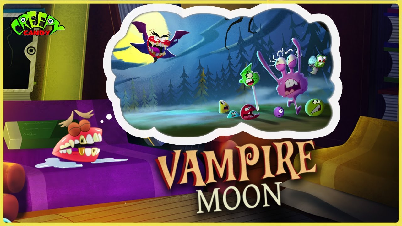 Creepy Candy | Vampire Moon: Buck's Toothache And Vampire Nightmare ...