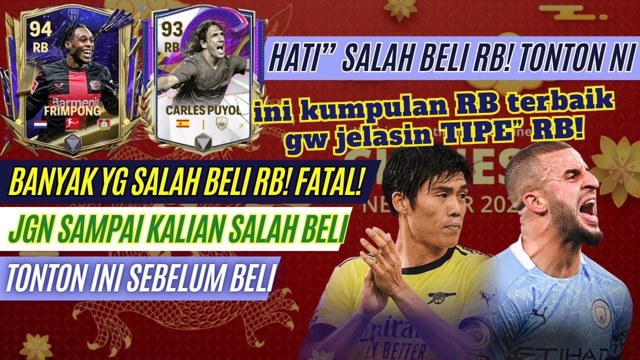 BANYAK YANG KELIRU PILIH RB! INI DIA KUMPULAN RB TERBAIK FC MOBILE SESUAI GAMEPLAY PEMAIN! BEST ...
