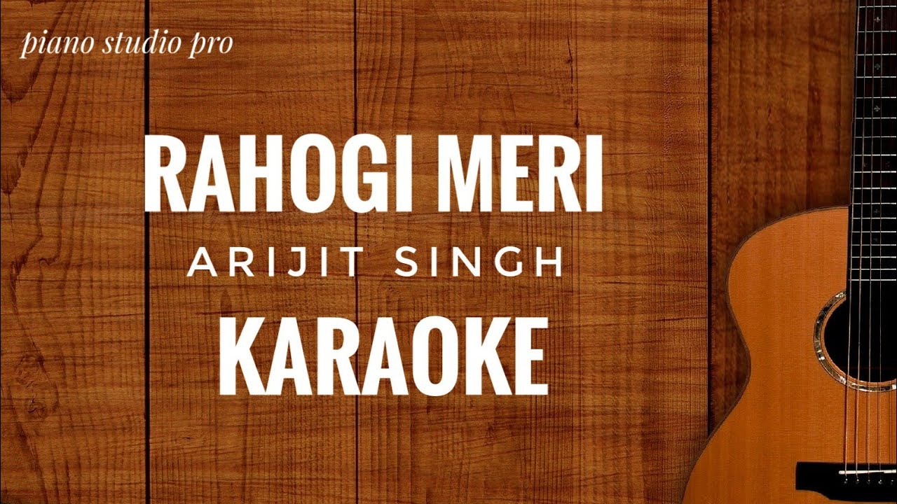 Rahogi Meri Karaoke | Arijit Singh | Love Aaj Kal - YouTube