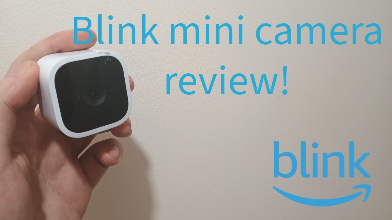 Blink Mini Camera Review - YouTube