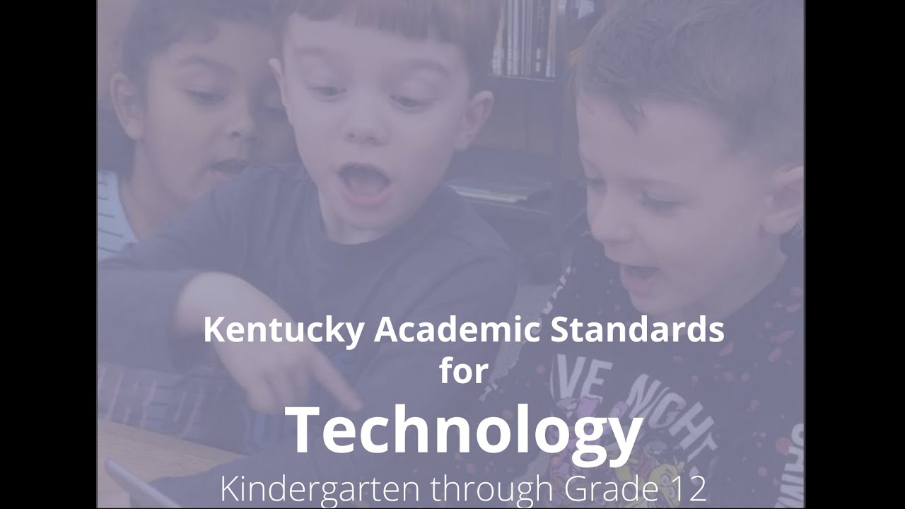 Kentucky’s New Tech Standards - YouTube
