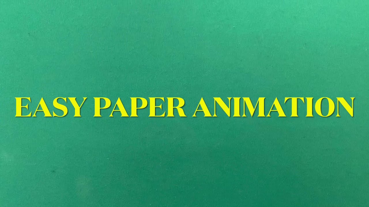 EASY PAPER ANIMATION - YouTube