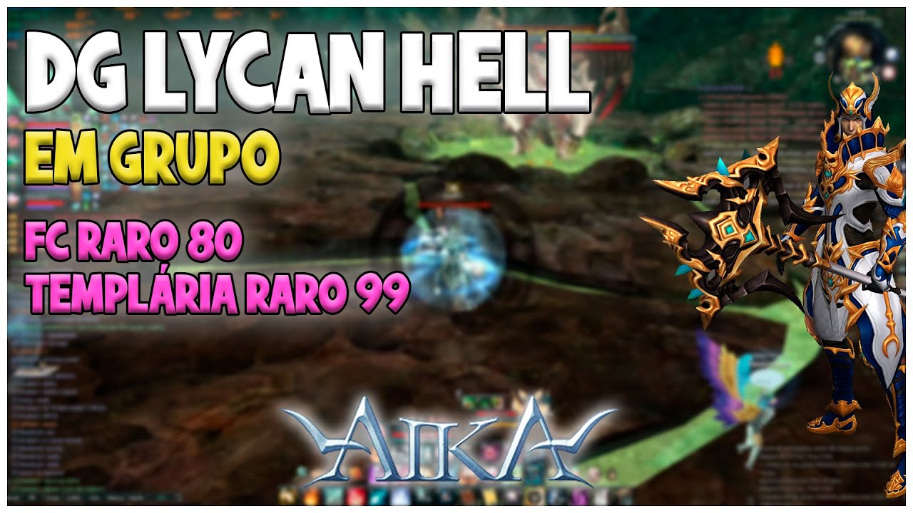 AIKA BR - DG Lycan Hell [Em Grupo] - YouTube