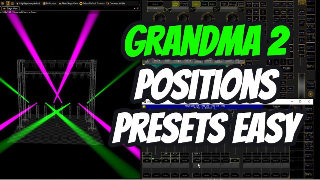 GRANDMA2 POSITIONS PRESETS EASY 2024 - YouTube