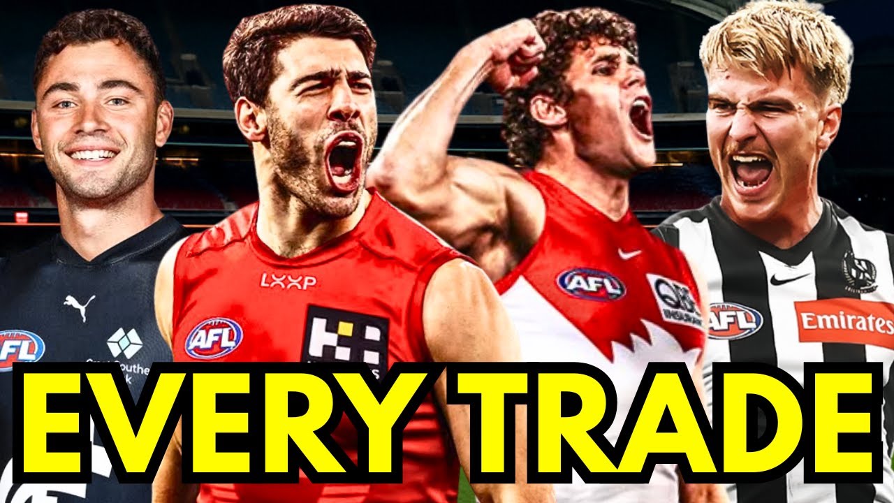 EVERY TRADE from the AFL Trade Period Deadline Day - YouTube