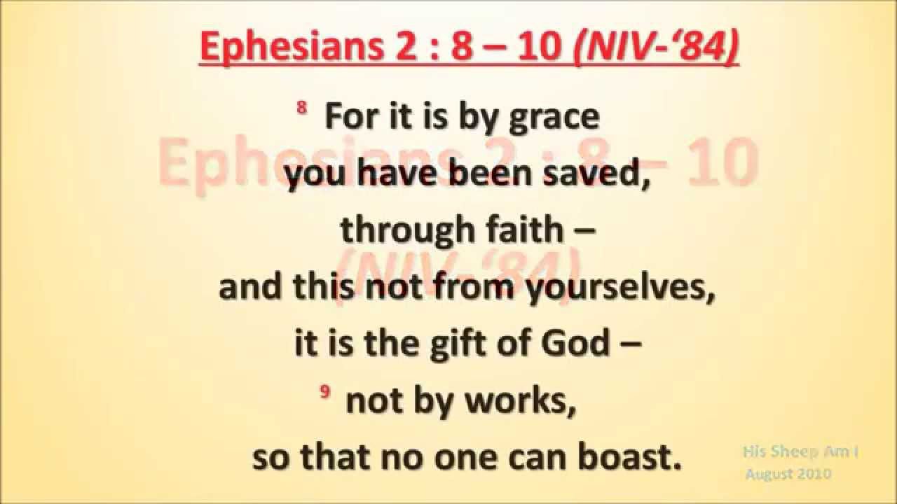Ephesians 2 8 10 For It Is By Grace W Accompaniment Scripture