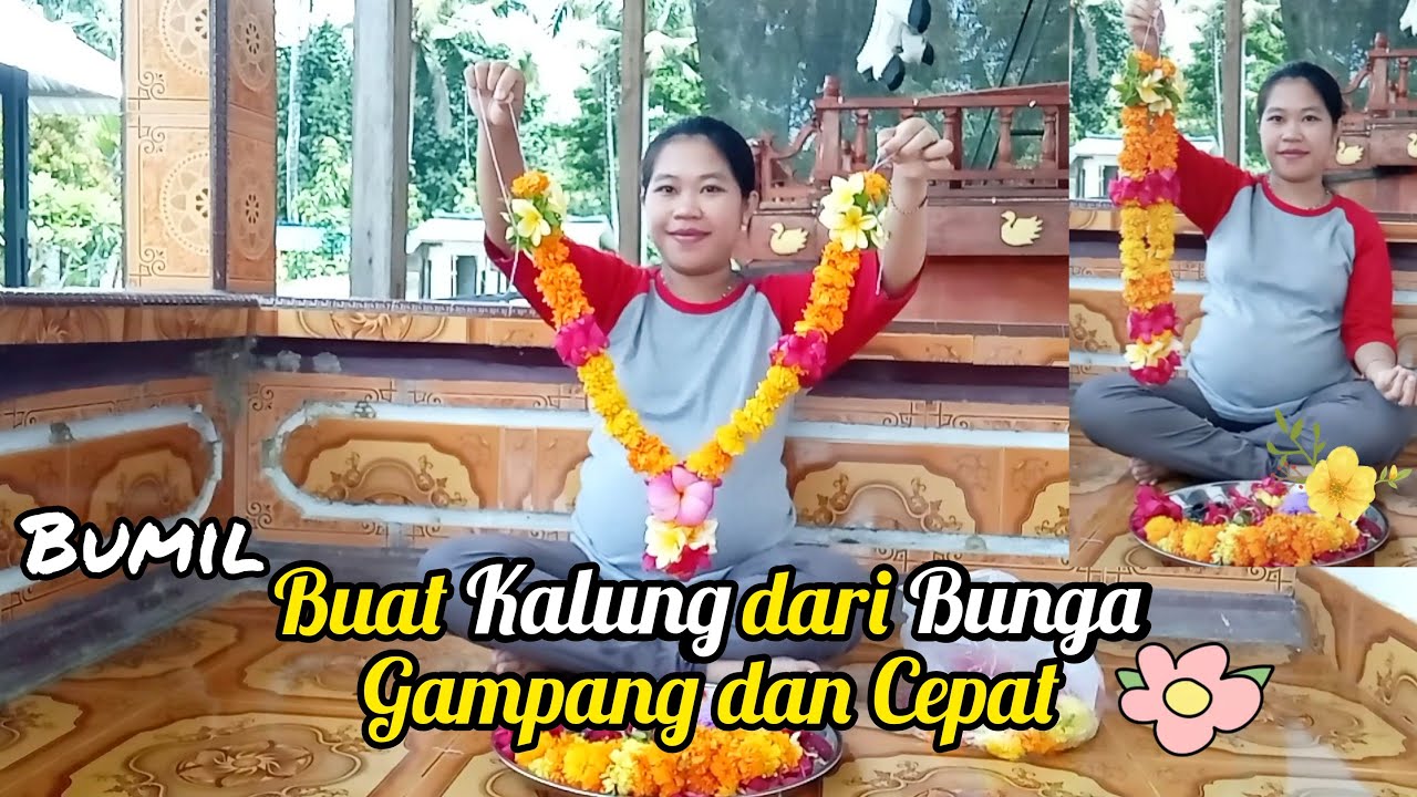 Bumil buat Kalungan Bunga dari Kamboja dan Gemitir gampang banget - YouTube