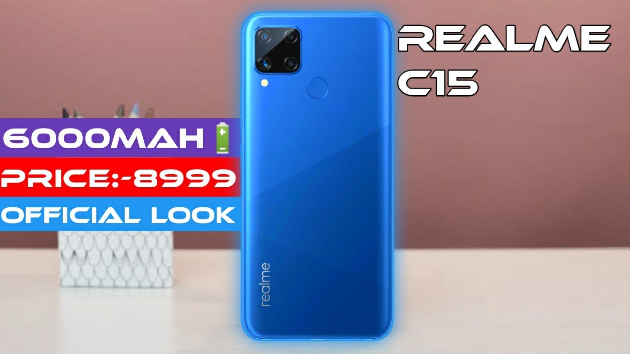 REALME C15:-OFFICIAL LOOK,PRICE,SPECS,INDIA RELEASE DATE CONFIRMED ...