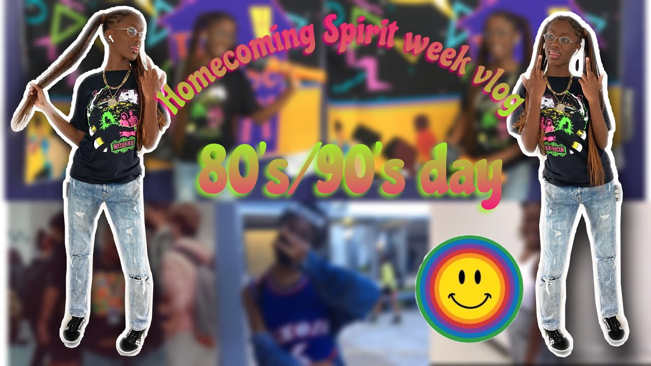Homecoming SPIRIT WEEK: 80’s/90’s Day🌸|| Tete Vibezz - YouTube