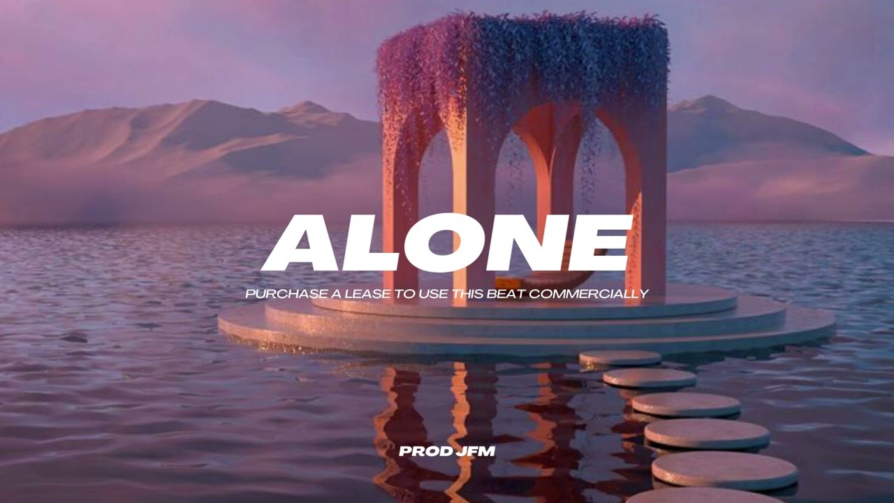 Rels B Type Beat " ALONE " - Payhip