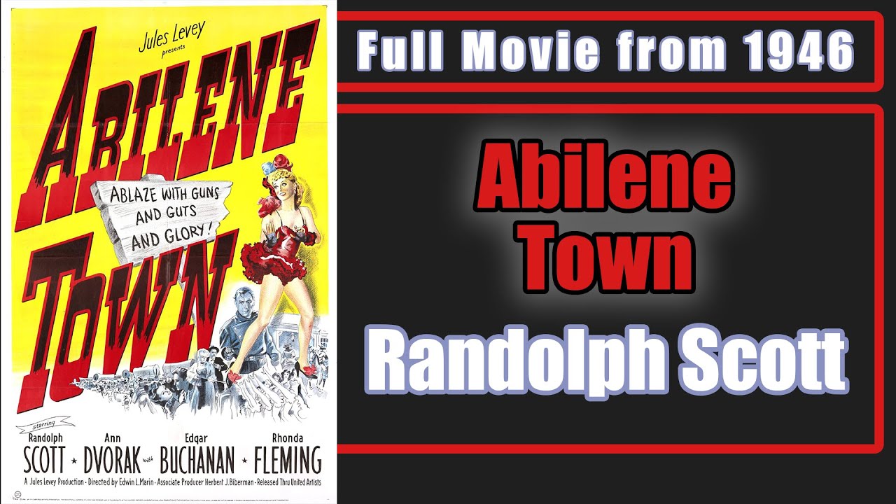 Abilene Town (1946) 🤠 Randolph Scott’s Western Classic! - YouTube