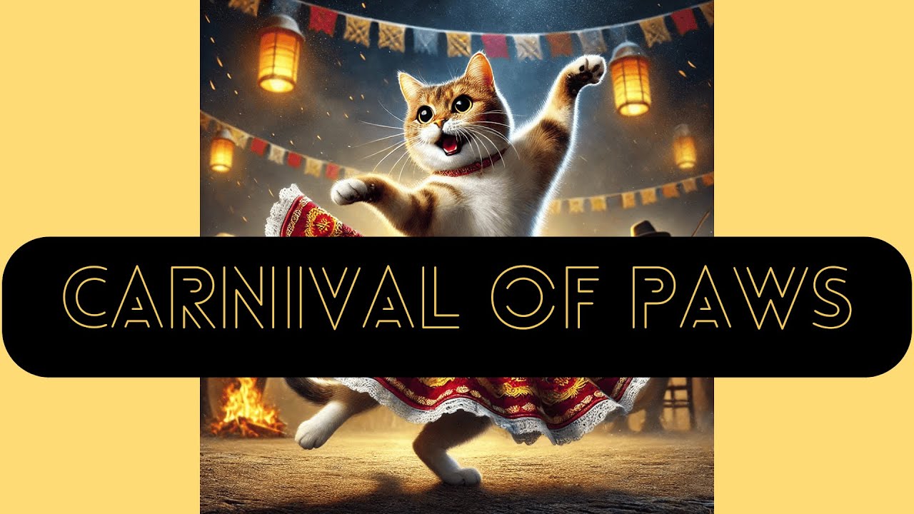 🌟 Carnival of Paws - Miau , Meow , Miao , Miau , Nyaa , Miaou 🐾 30 - # ...