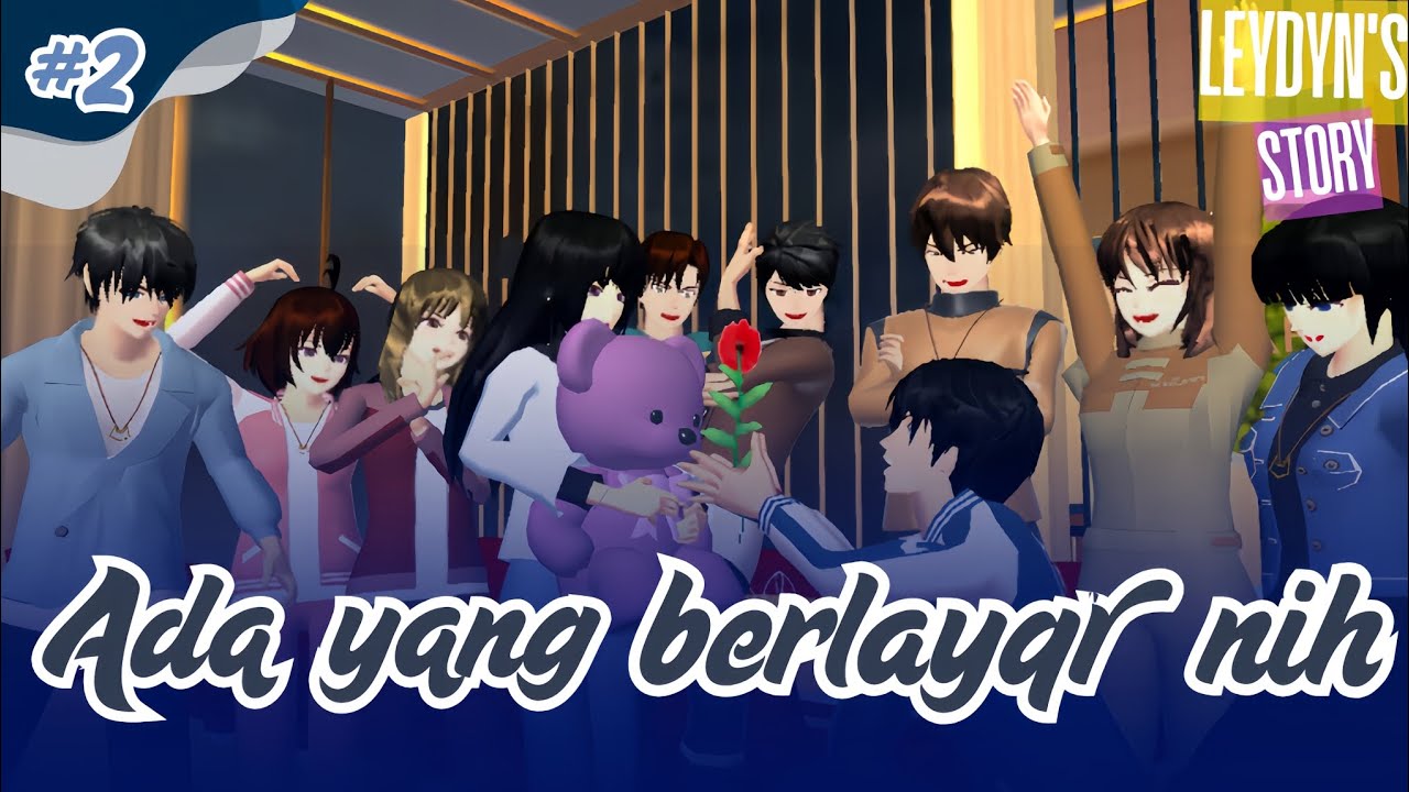 Leydyn's Story #2 || [Ada yang berlayar nih] || Drama SAKURA School ...