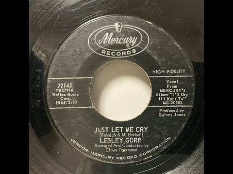 Lesley Gore - Just Let Me Cry（1963） - YouTube