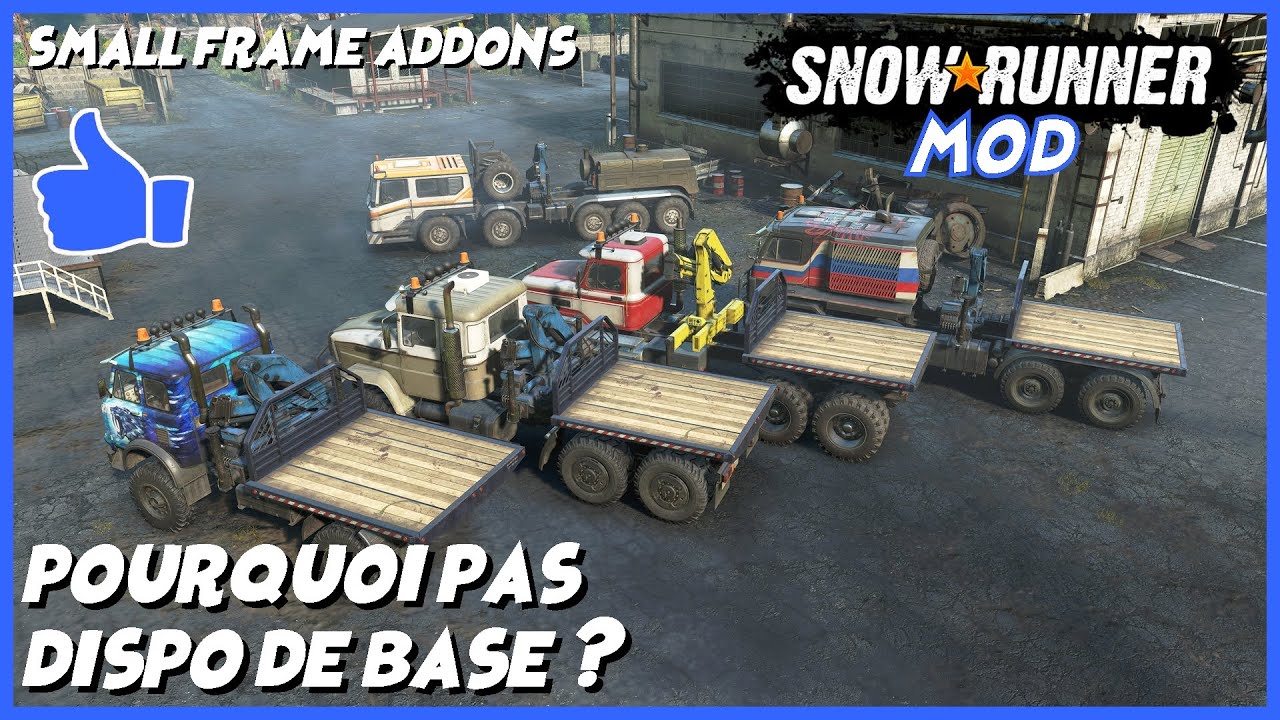 Mod Small frame addons - Pourquoi pas dispo de base ? - Snowrunner ...