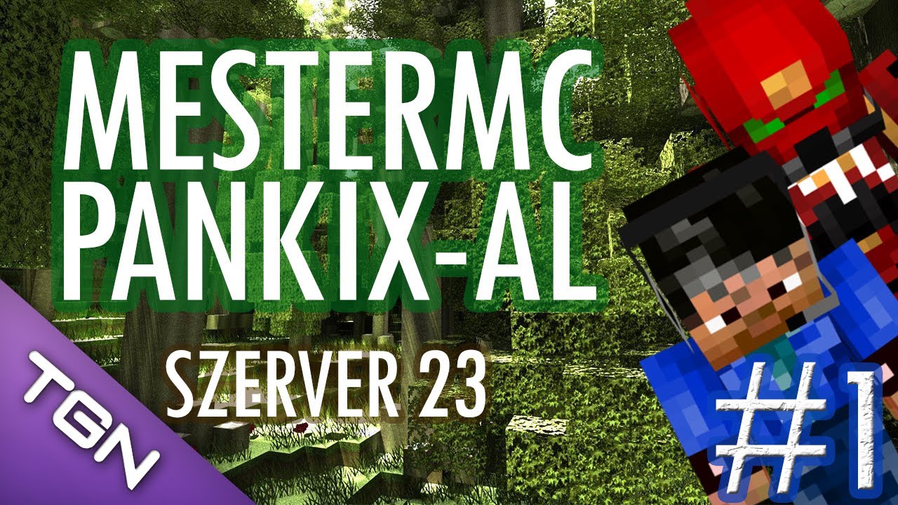 MesterMC Pankix-al - 1.Rész -Szerver 23 - YouTube