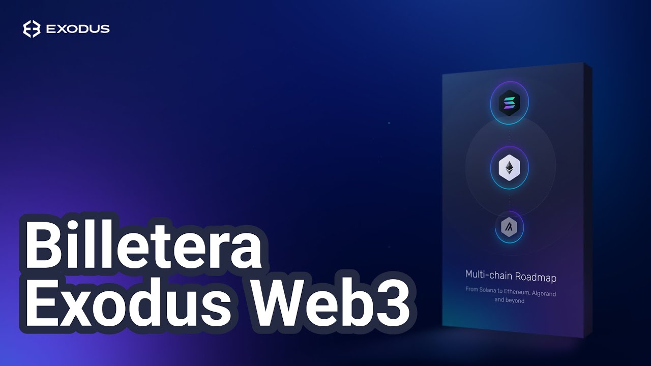 Billetera Web3 de Exodus Multiblockchain | ¿Cómo utilizarla? | Tutorial Exodus - YouTube