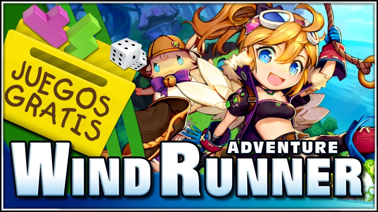 Wind Runner Adventure!! | Juegos Gratis - YouTube