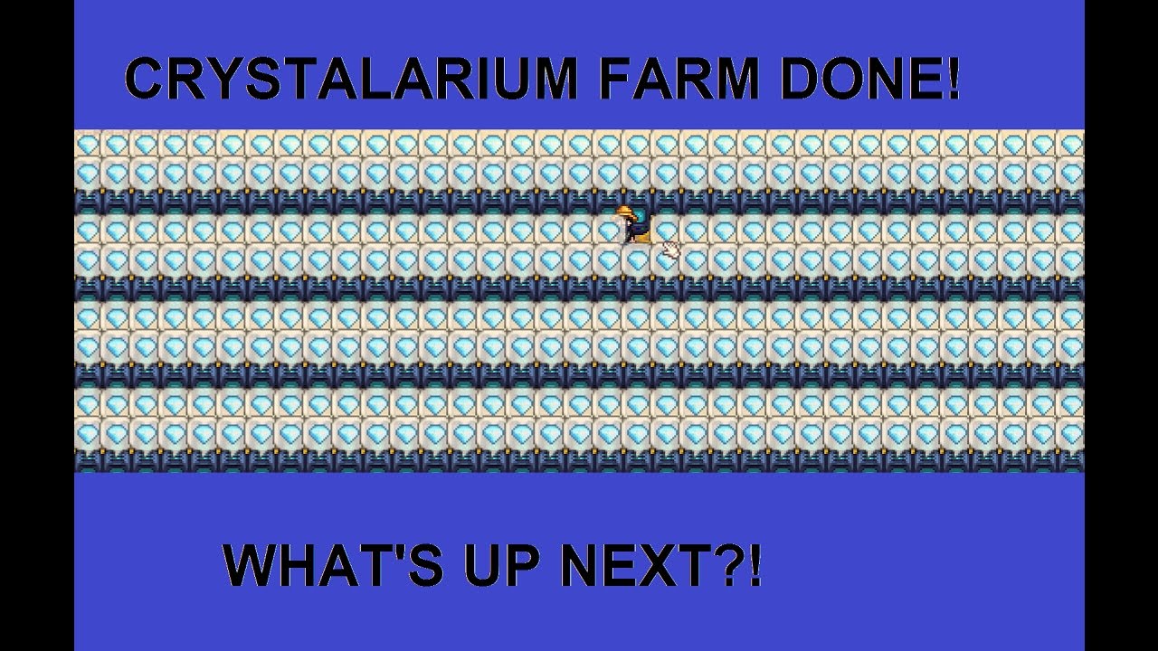 Stardew Valley Crystalarium farm DONE Whats next - YouTube