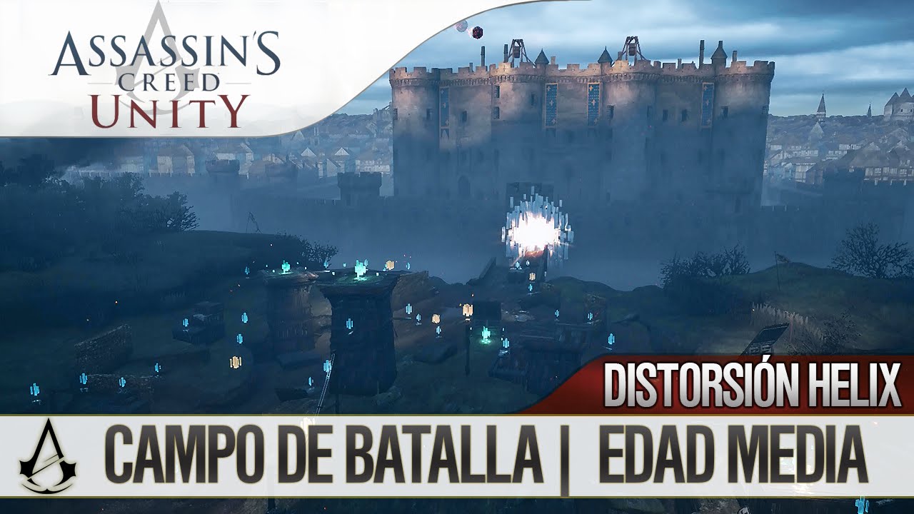 Assassin’s Creed Unity | Misión de Distorsión Helix | Campo de batalla ...