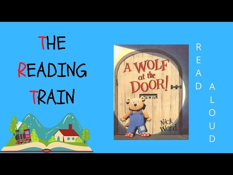 📕 Kids Book Read Aloud: A Wolf At The Door By Nick Ward