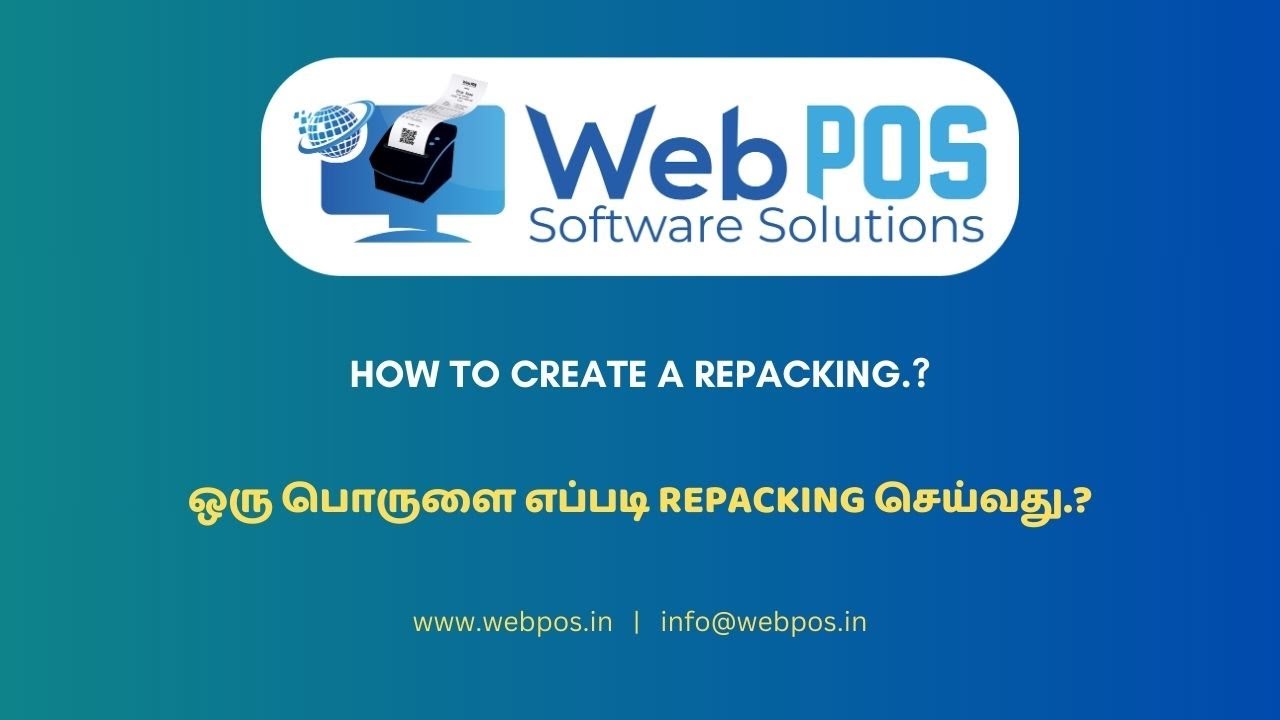 create a repacking | repacking | best retail billing software | WEBPOS - YouTube