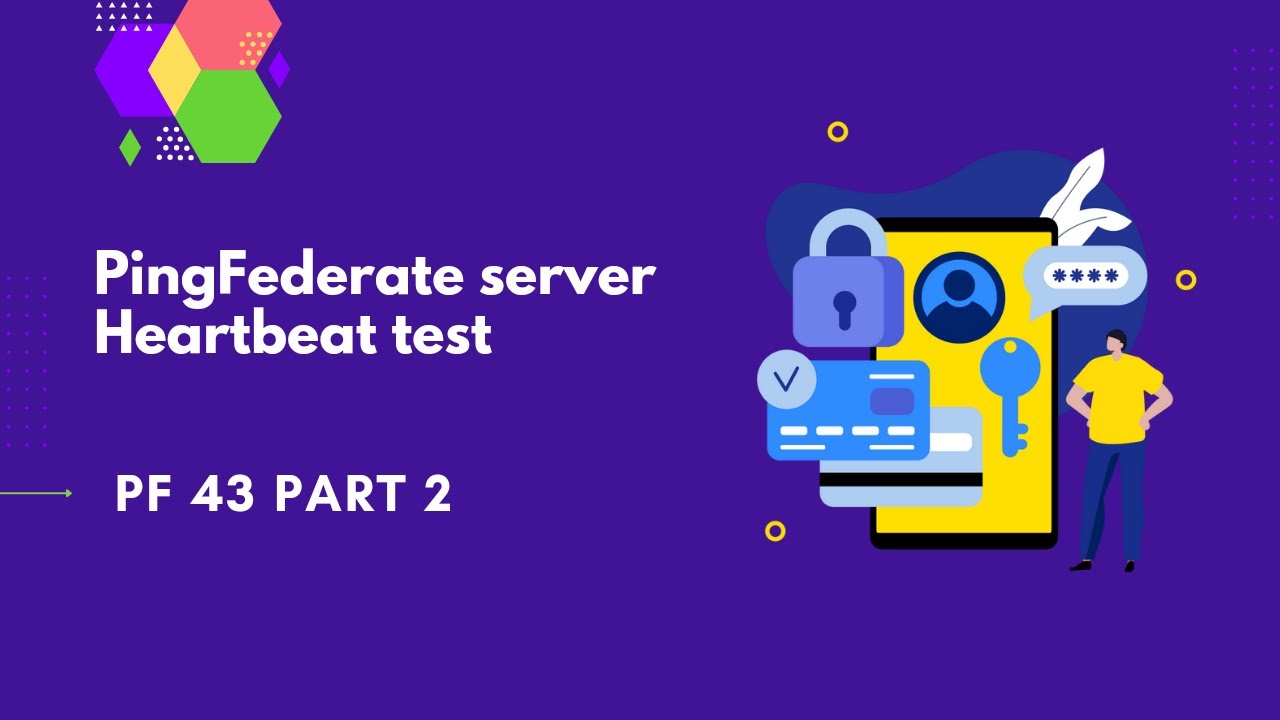 PingFederate server heartbeat test | PingFederate Complete course | PF ...