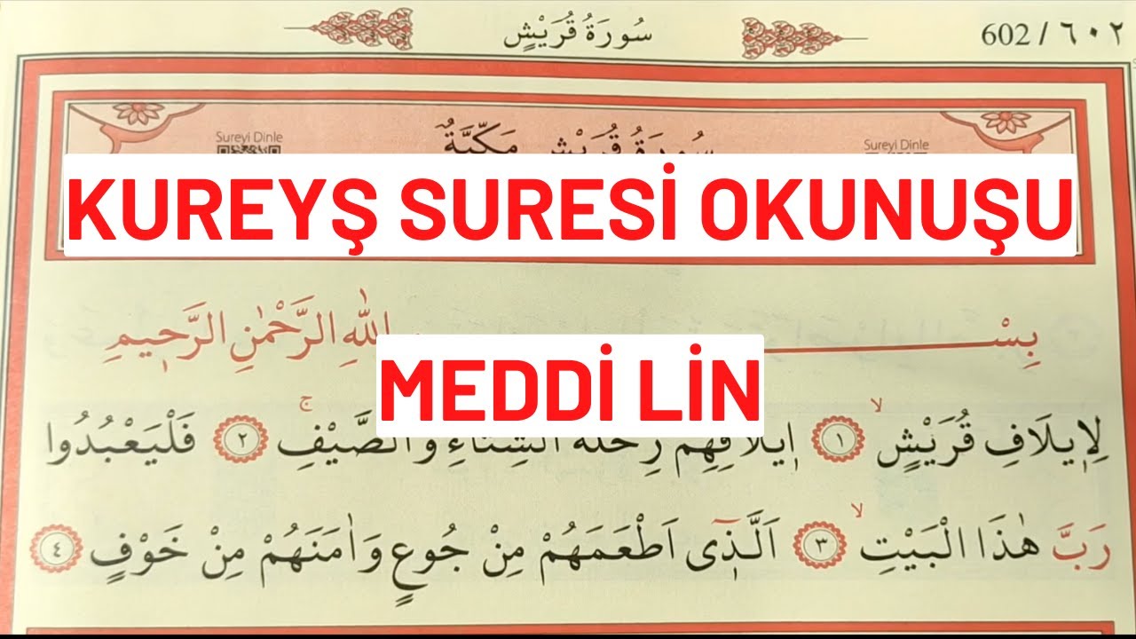 Kureyş Suresi Okunuşu | Tecvid Kuralları Meddi Lin | Kur'ana Yeni ...