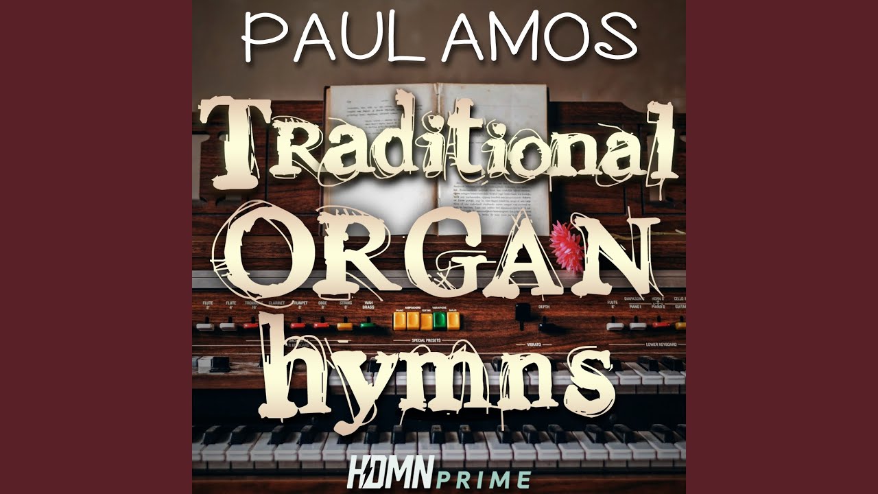 Nearer, My God, To Thee (Pipe Organ) - YouTube