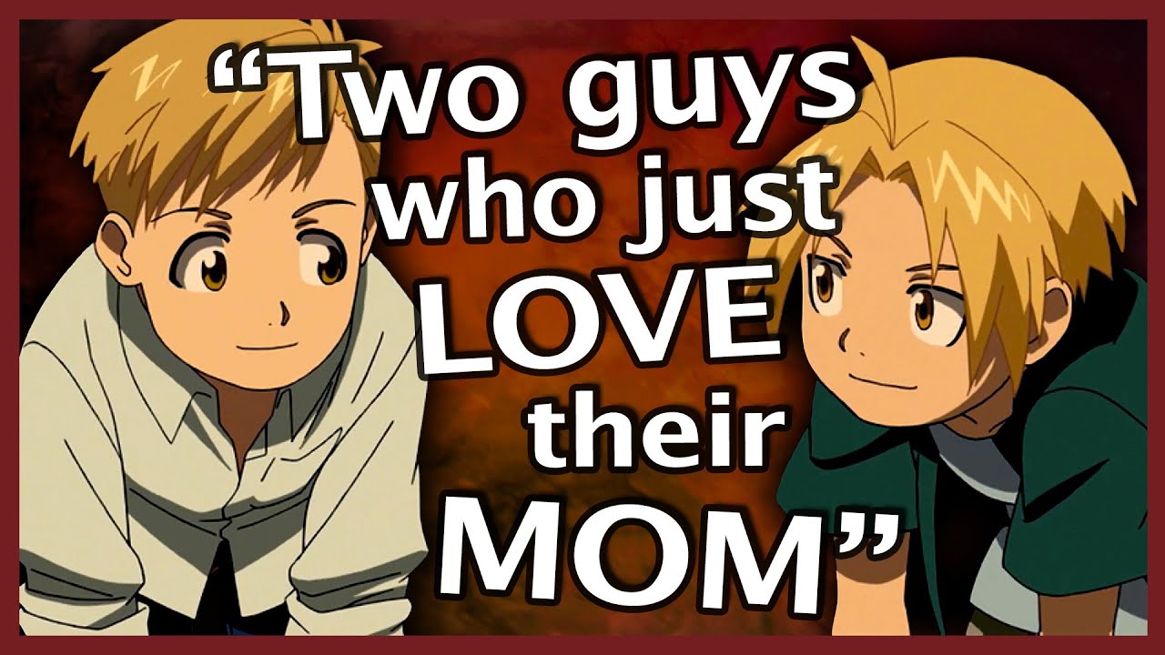 Watching Fullmetal Alchemist: Brotherhood pt. 2: A Motherless Mother’s ...