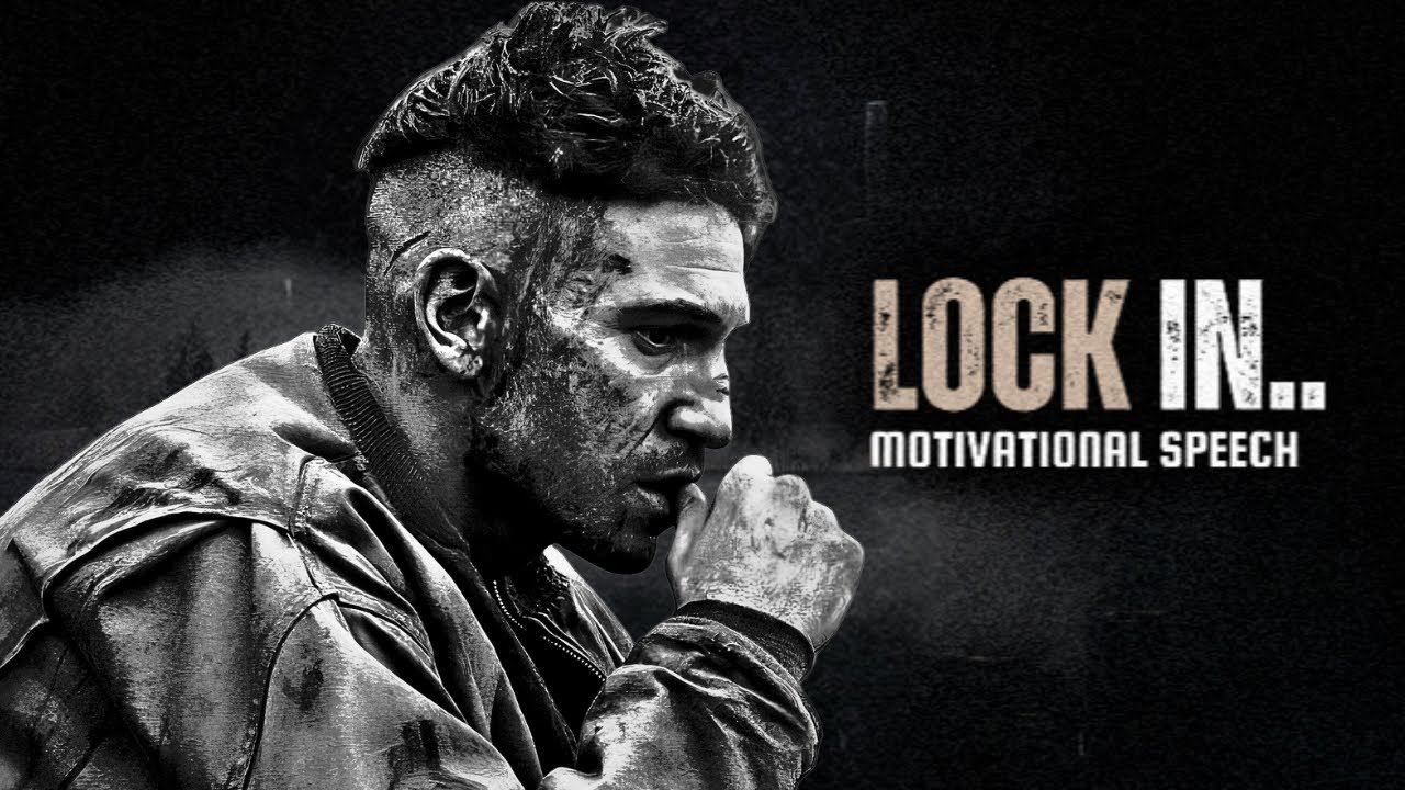 LOCK IN.. - Motivational Speech - YouTube Music