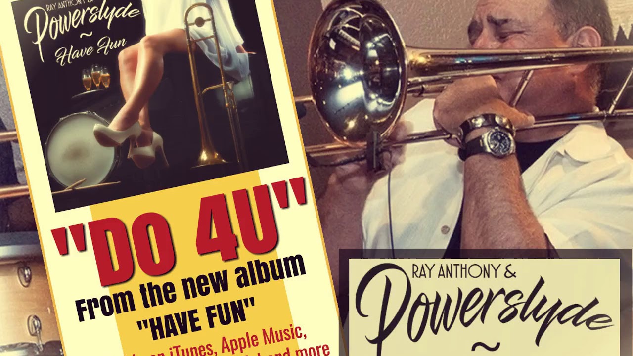 Ray Anthony & Powerslyde: Do 4U - YouTube