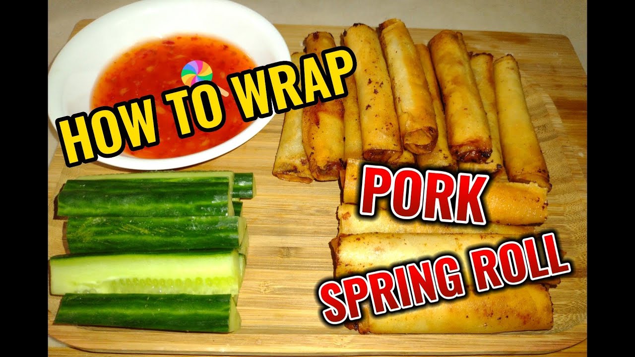 How To Wrap Pork Spring Roll - YouTube