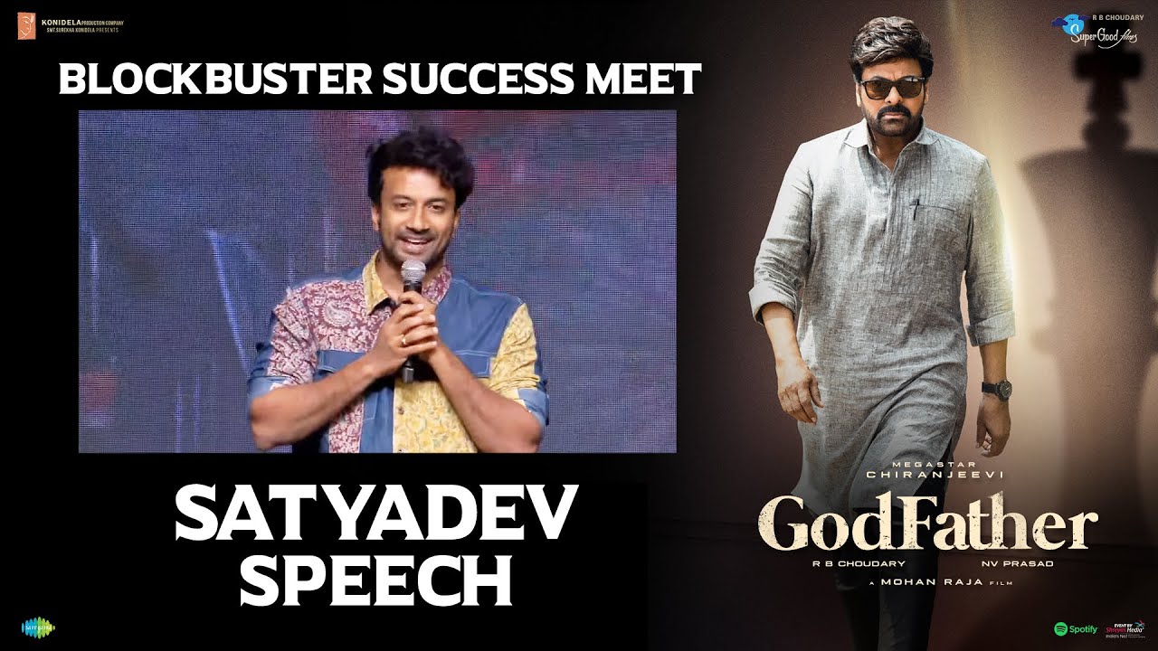 Actor Satyadev Speech @ GodFather BlockBuster Success Meet - YouTube