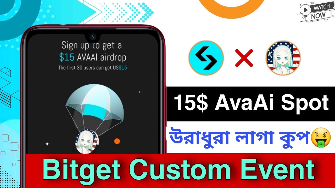 Claim 15$ AVAAI Token Spot Reward | Bitget Custom Event Spot Event ...