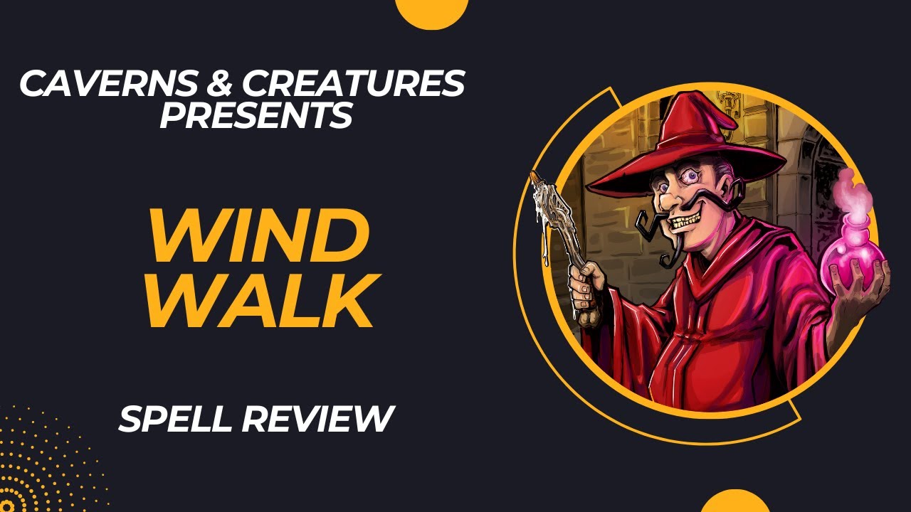 Wind Walk 5e: Walk Like the Wind - YouTube