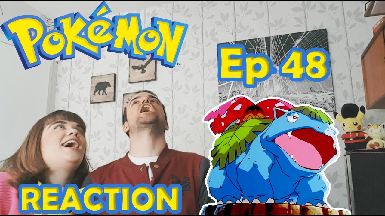 Ash's Bulbasaur Evolves? - Pokémon Episode 48 Reaction - YouTube
