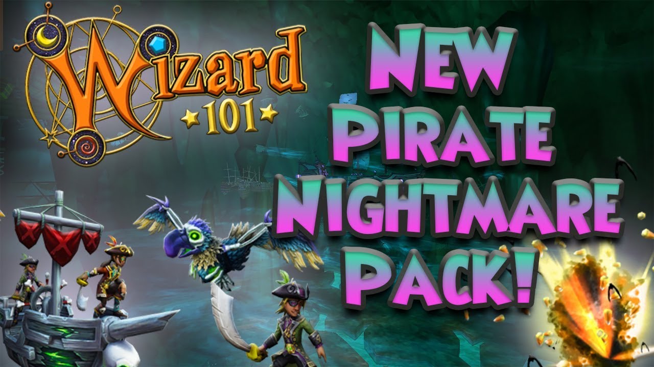 Wizard101 - New Pirate Nightmare Pack Opening! - YouTube