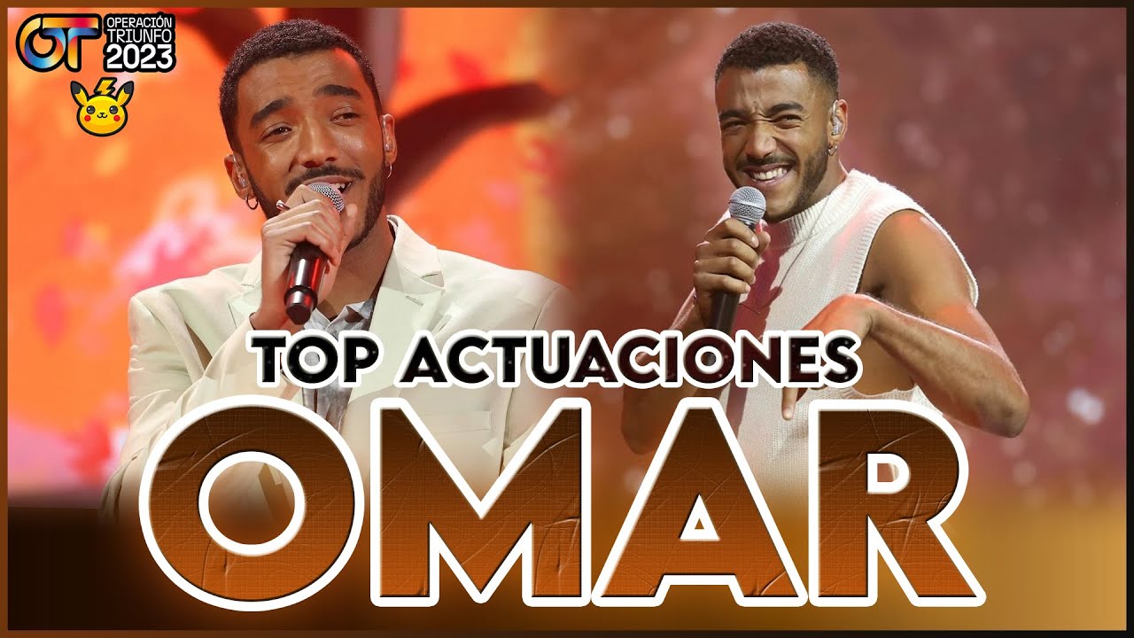 OT 2023 | MI TOP/RANKING 5 ACTUACIONES DE OMAR/PiKa - YouTube