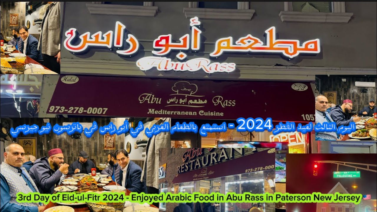 3rd Day of Eid-ul-Fitr 2024 - Enjoy Arabic Food in Abu Rass in Paterson ...