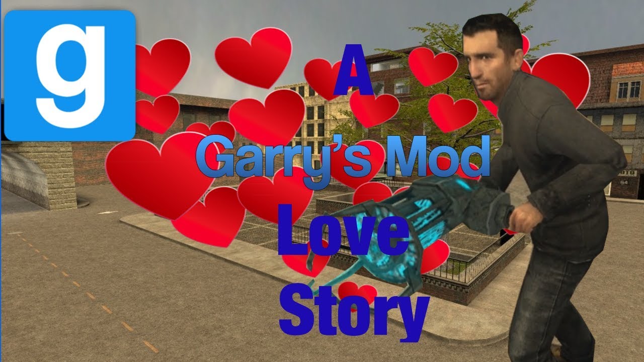 A Gmod Love Story - YouTube