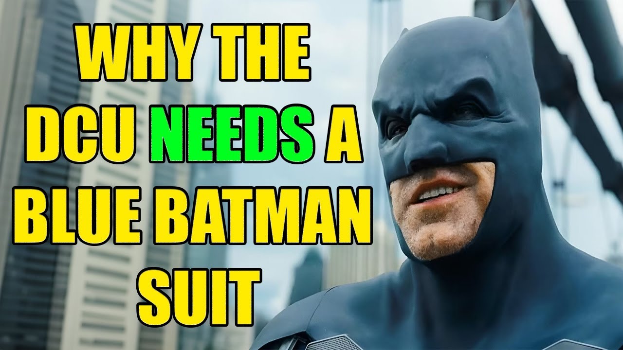 The DCU Batman Suit NEEDS to be Blue - YouTube
