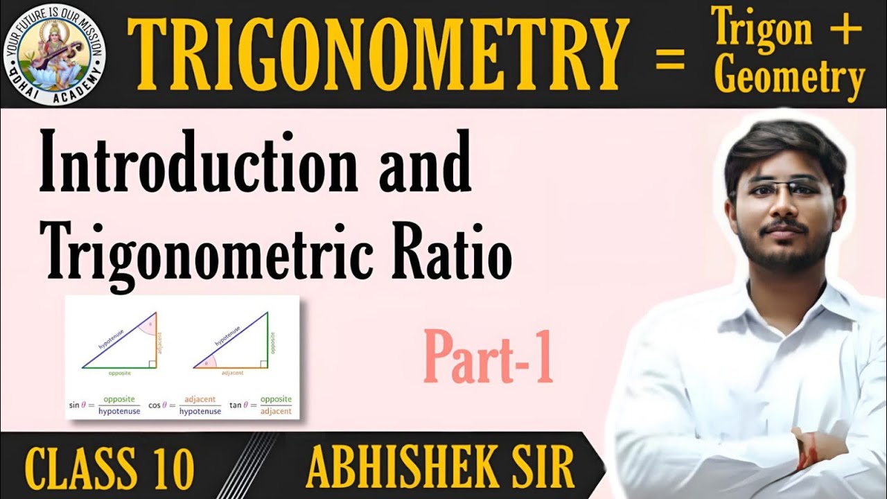 Trigonometry Introduction: Part 1 - Exploring the Basics of Trigonometric Concepts Ncert class ...