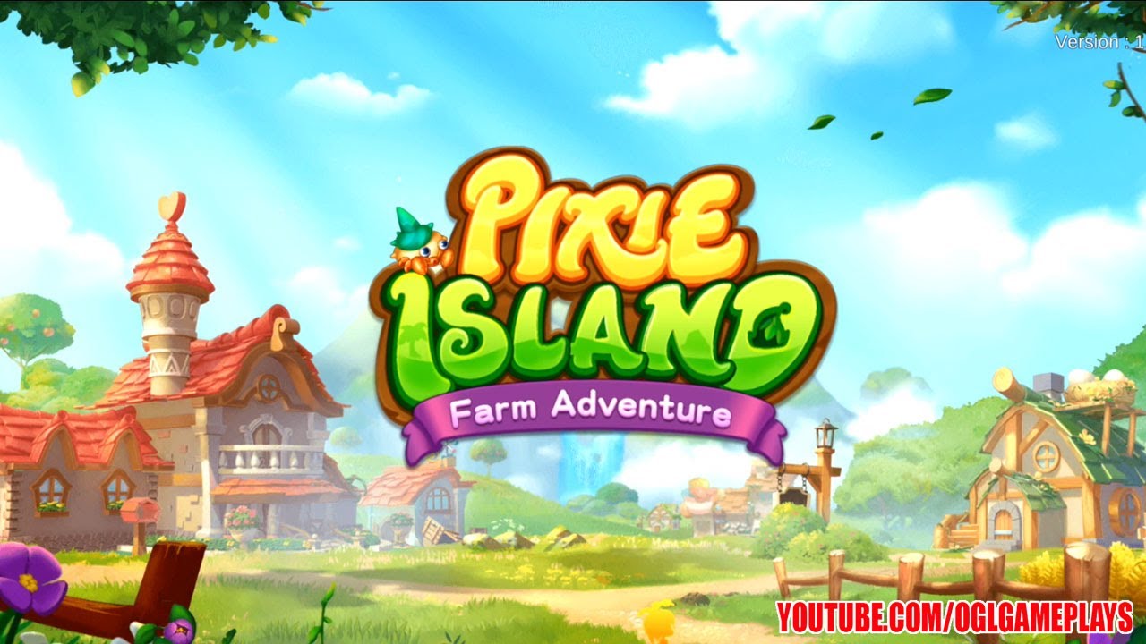 Pixie Island : Farm Adventure Gameplay (Android APK) - YouTube