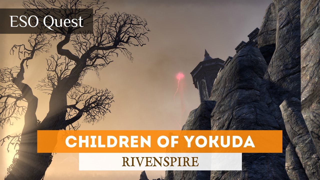 TES Online: Children of Yokuda - Rivenspire / Side Quests - YouTube